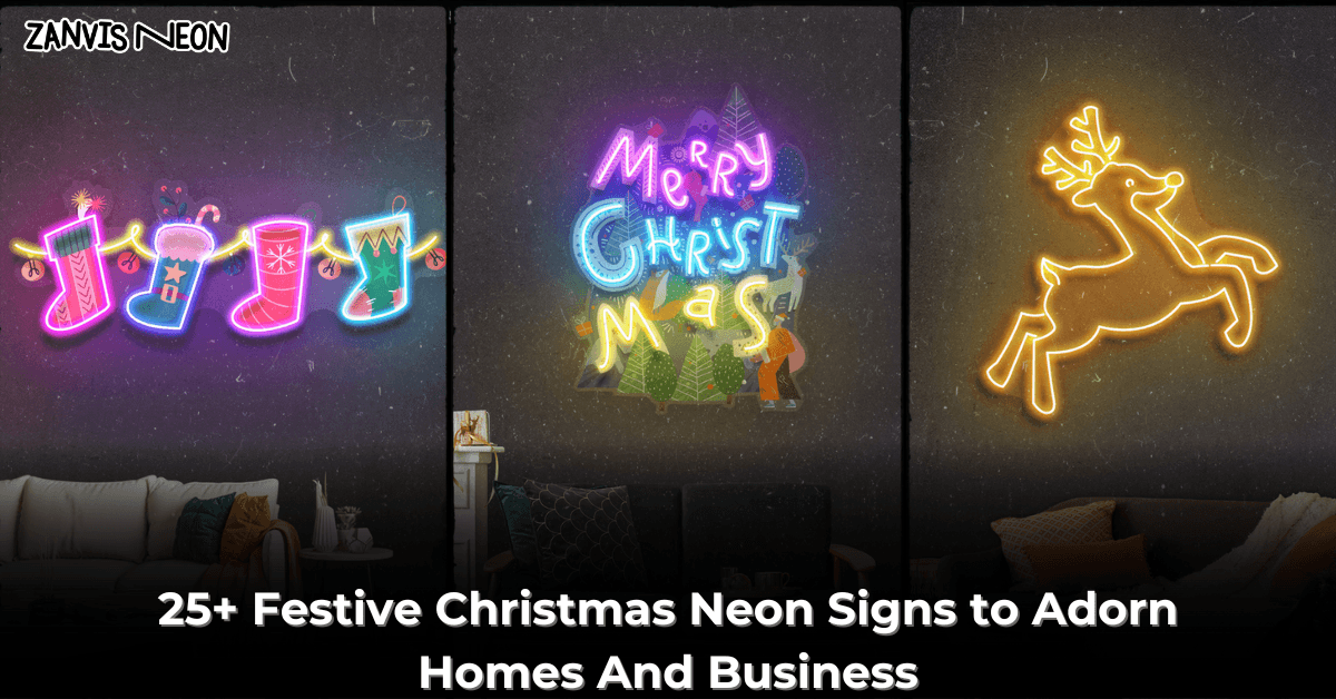 25+ Festive Christmas Neon Signs to Adorn Homes And Business